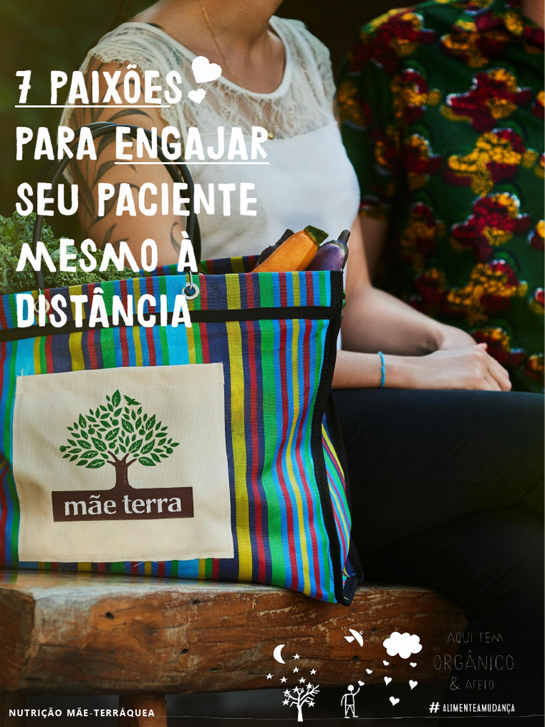 7 Paixões para Engajar Seu Paciente Mesmo À Distância | PDF