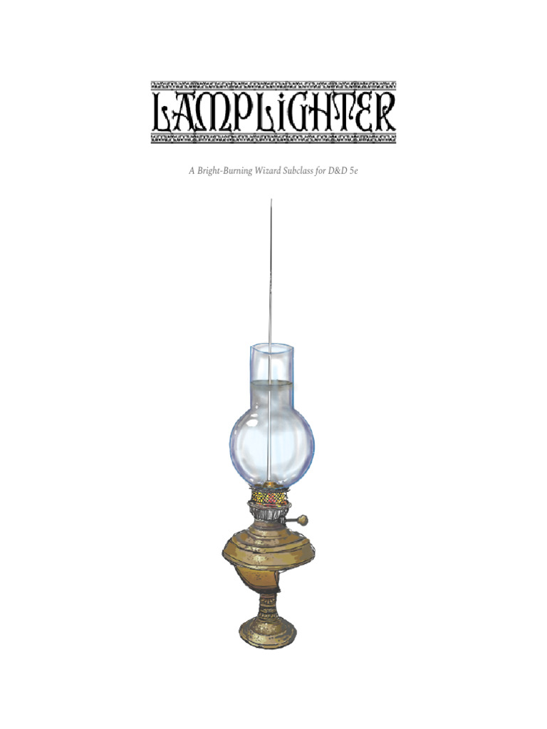 Lamplighter Wizard Subclass for D&D 5e | PDF | Fires