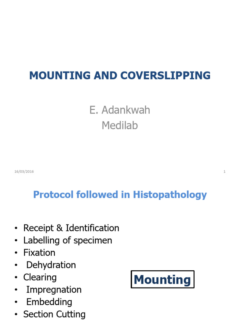 6-mounting-and-coverslipping | PDF | Staining | Microscopy