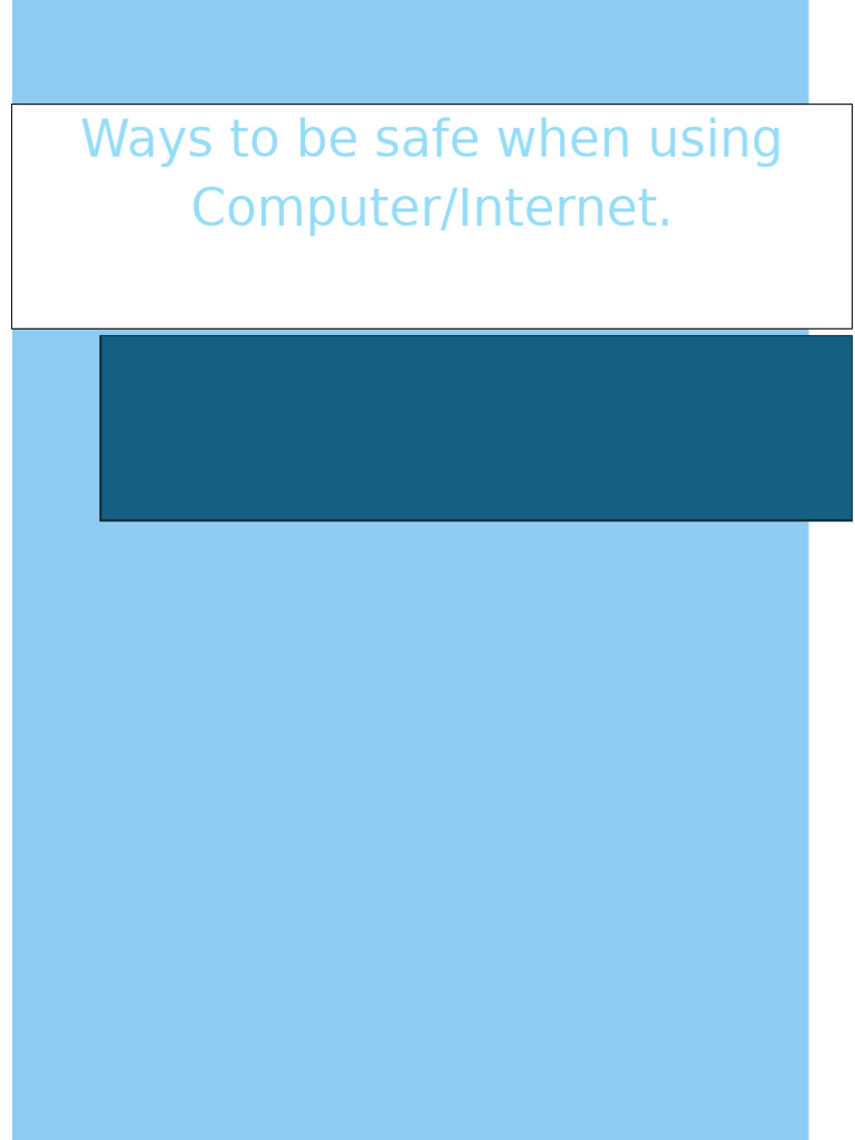 Ways To Be Safe When Using Computer/Internet | PDF