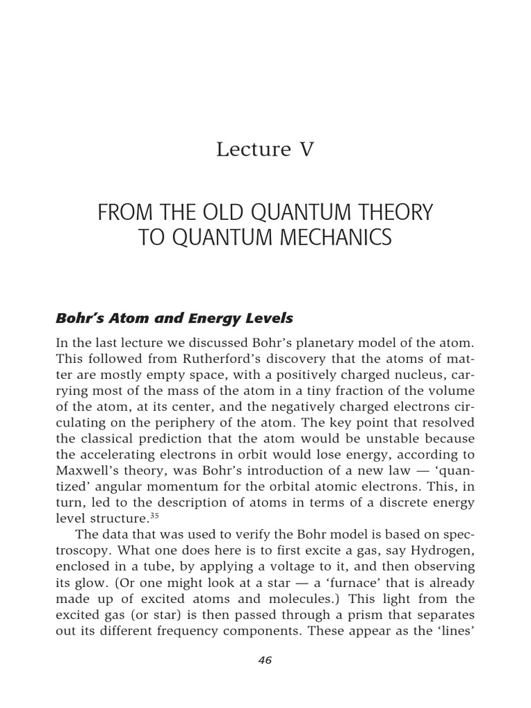 Concepts of Modern Physics The Haifa Lectures - (V. FROM THE OLD ...