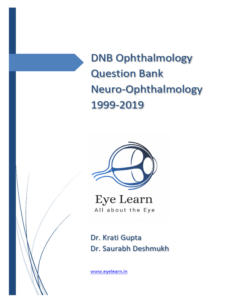 Neuro Oph DNB Ophthalmology Question Bank | PDF | Visual System | Causes Of Death