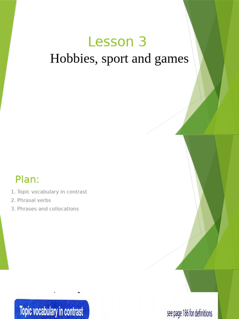 Lesson 3 Hobbies, Sport, Games | PDF