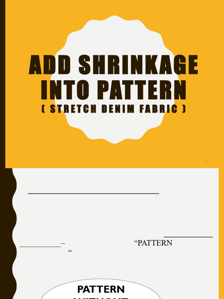 Add Shrinkage Into Pattern | PDF | Clothing | Laundry