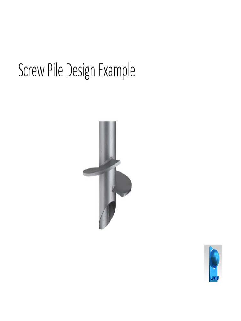 Screw Pile Design and Specifications | PDF