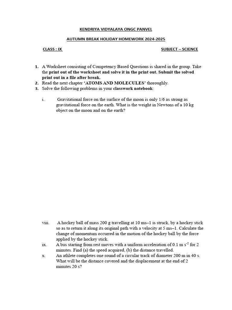 CLASS IX AUTUMN BREAK HHW '24 | PDF | Force | Mass