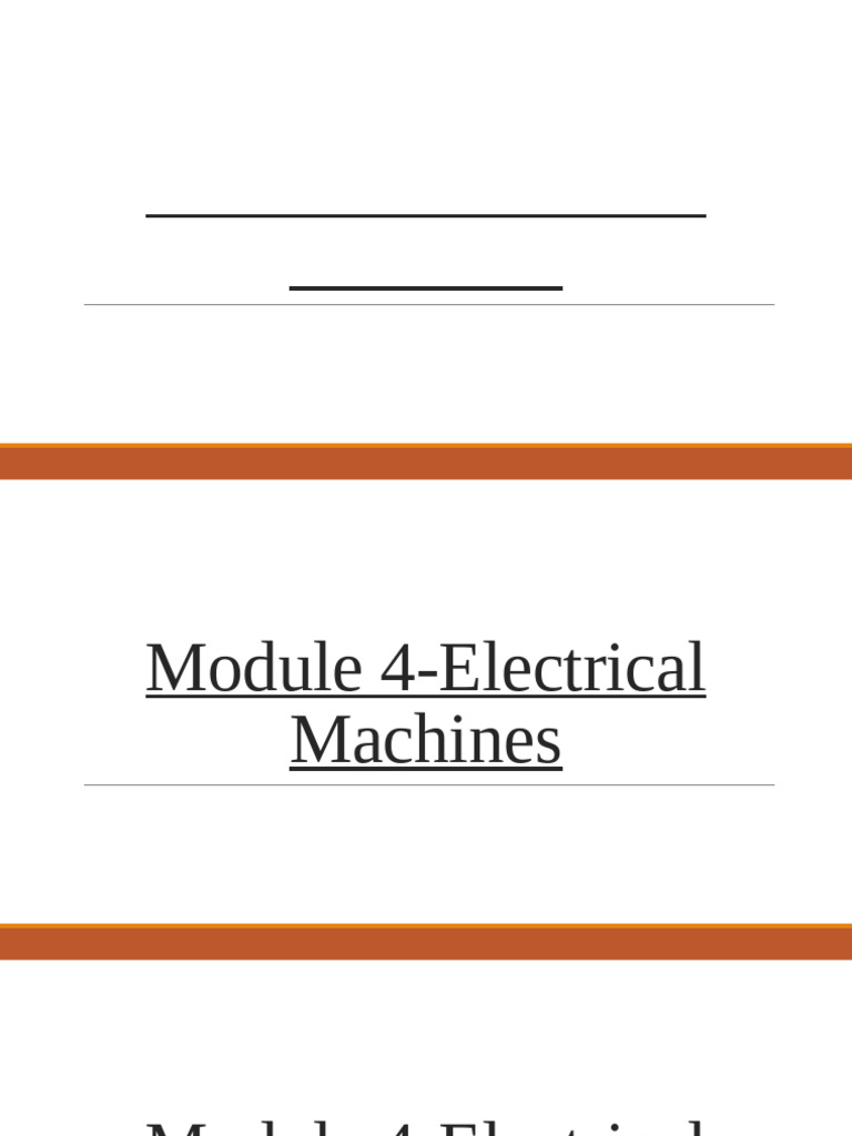Module 4-Electrical Machines | PDF