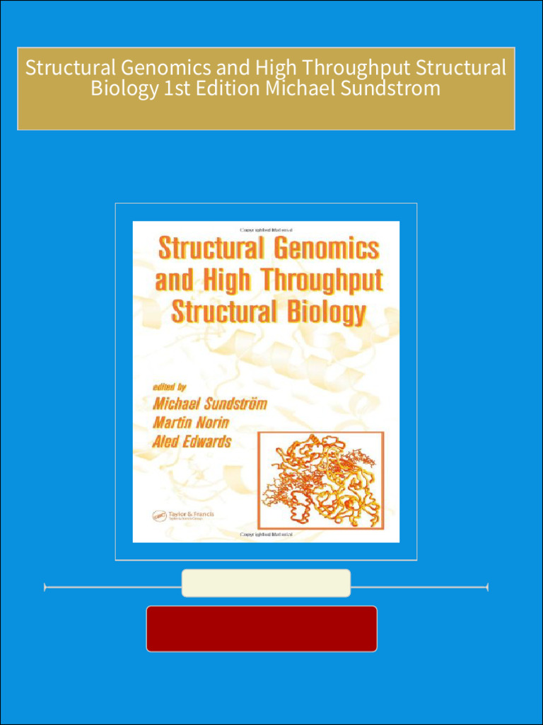 Structural Genomics and High Throughput Structural Biology 1st Edition ... Structural Genomics and High Throughput Structural Biology 1st Edition ...