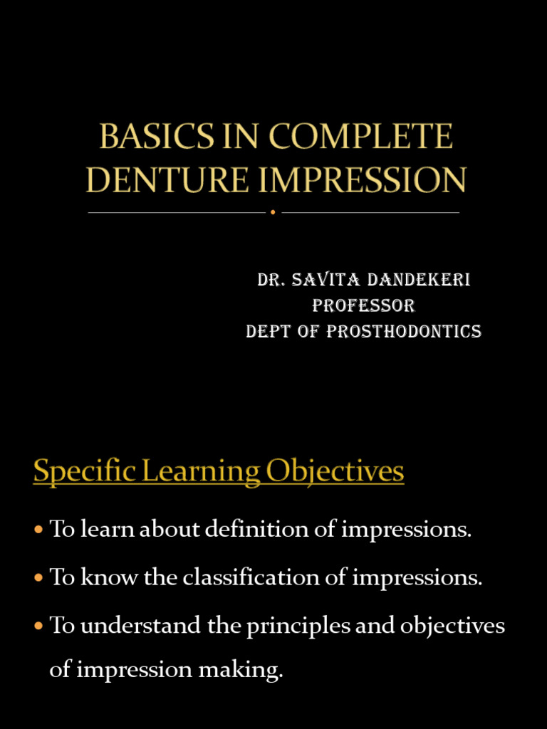 Basic in Complete Denture Impression | PDF | Dentures | Dentistry Branches