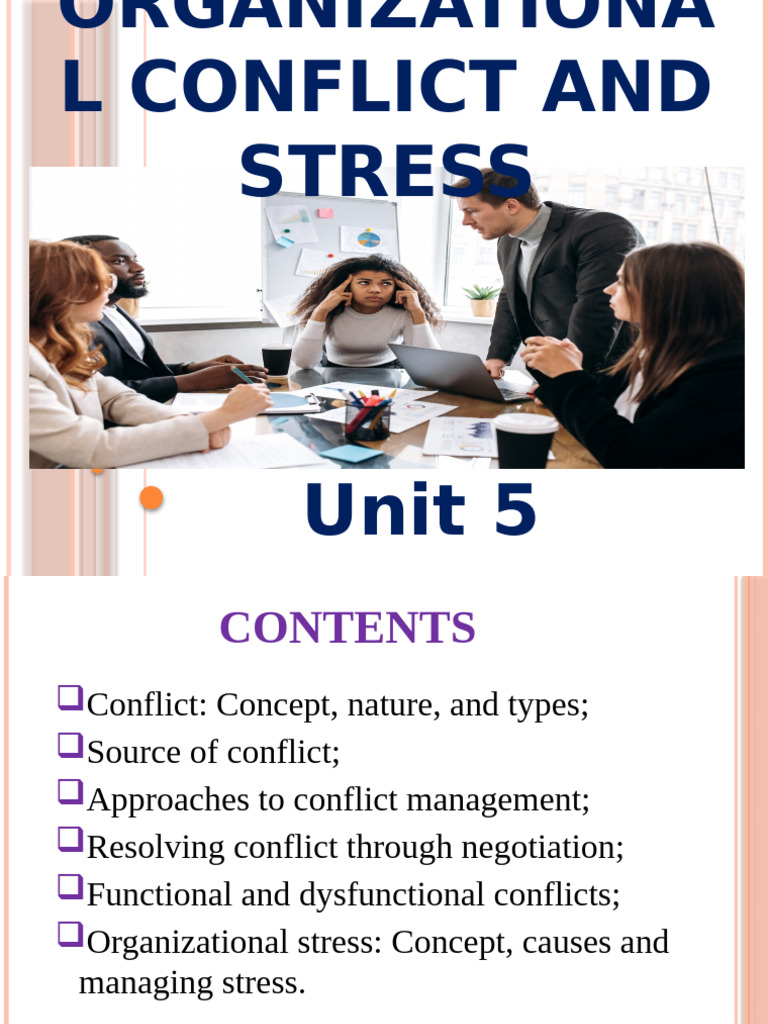 Unit 5 Organizational Conflict and Stress | PDF | Conflict (Process ...