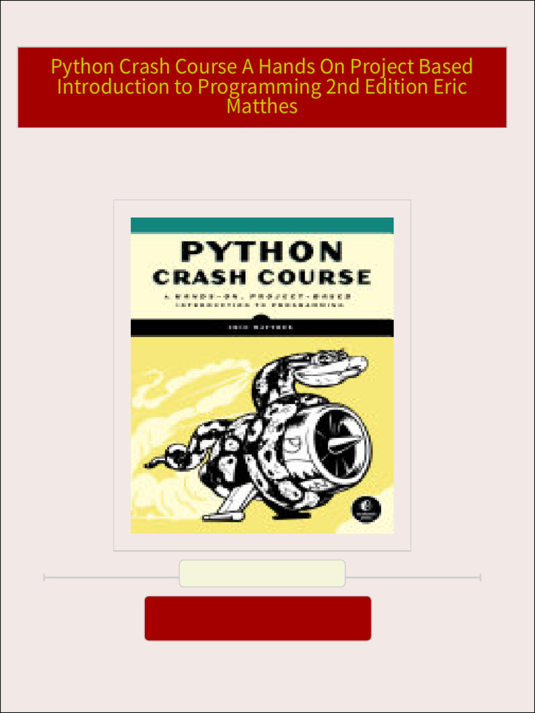 Instant Download Python Crash Course A Hands On Project Based Introduction to Programming 2nd ...