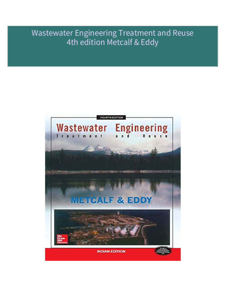 Download full Wastewater Engineering Treatment and Reuse 4th edition ... Download full Wastewater Engineering Treatment and Reuse 4th edition ...