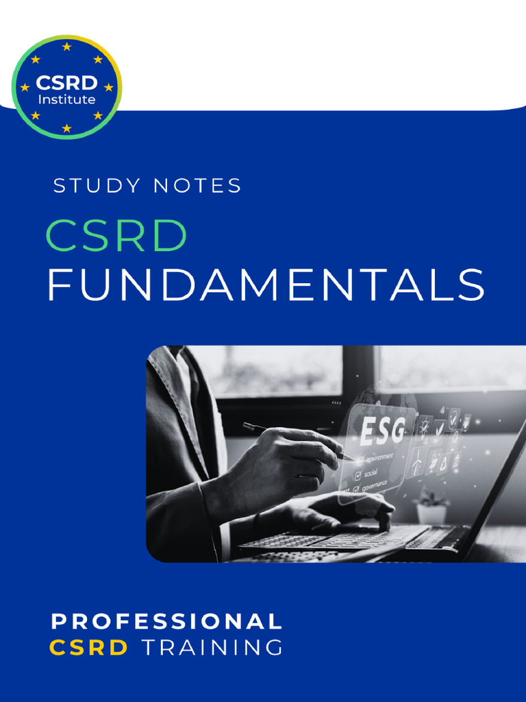 CSRD Fundamentals - Study Notes | PDF | Sustainability | Governance CSRD Fundamentals - Study Notes | PDF | Sustainability | Governance
