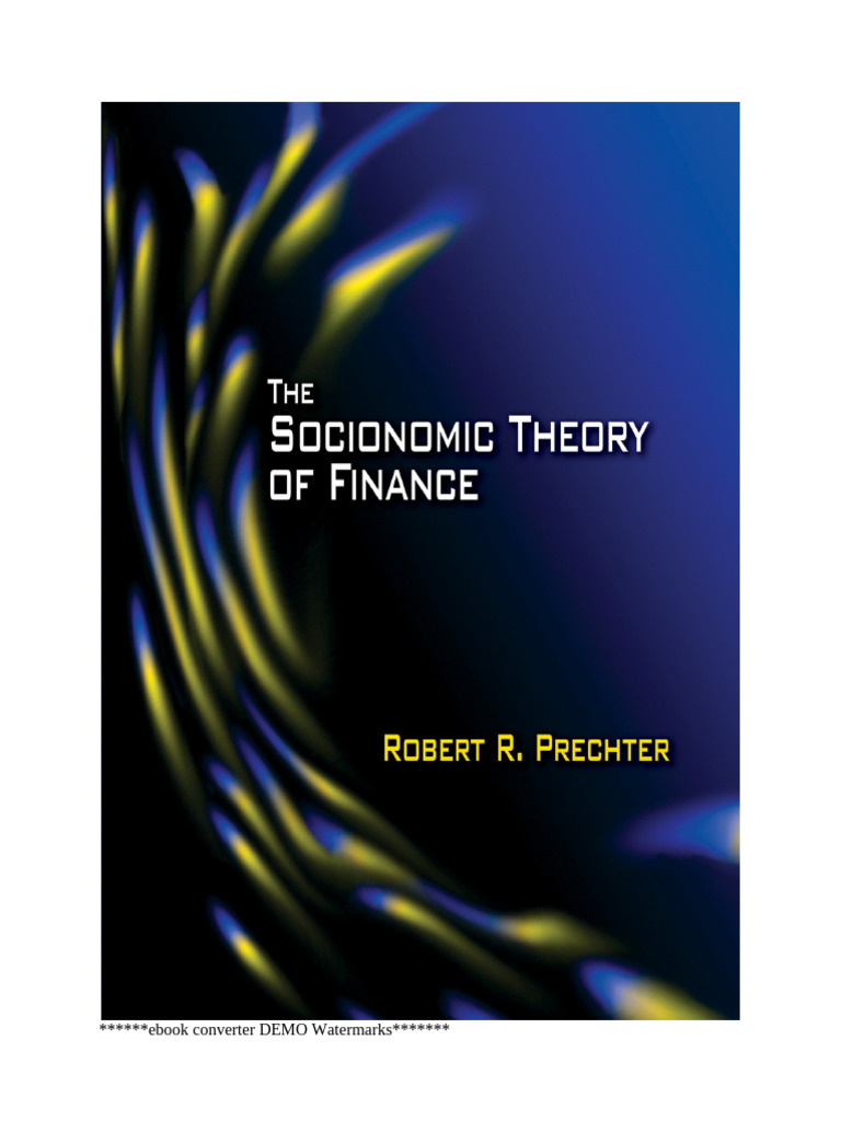 The Socionomic Theory of Finance by Robert R. Prechter | PDF ...