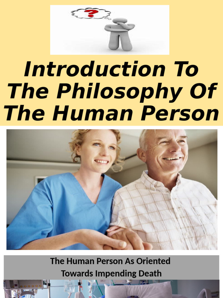 The Human Person As Oriented Towards Impending Death | PDF ...