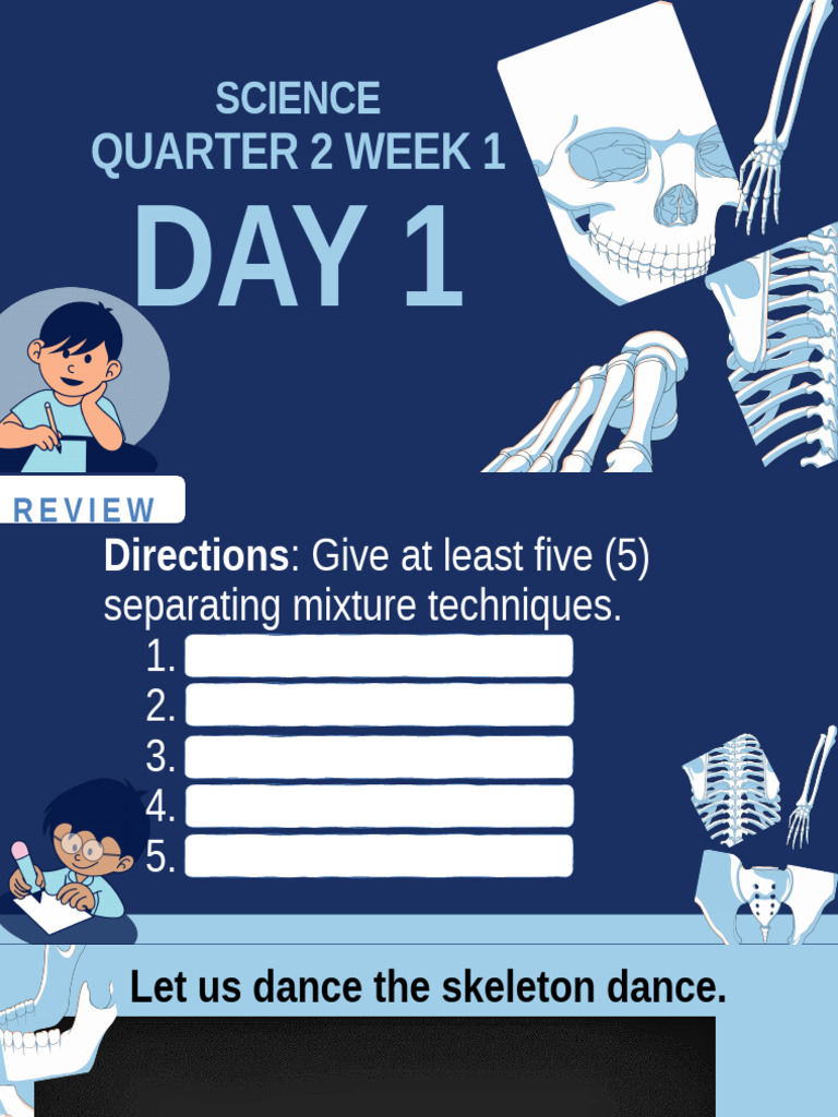 q2 Science PPT Week 1 | PDF | Skeleton | Muscle