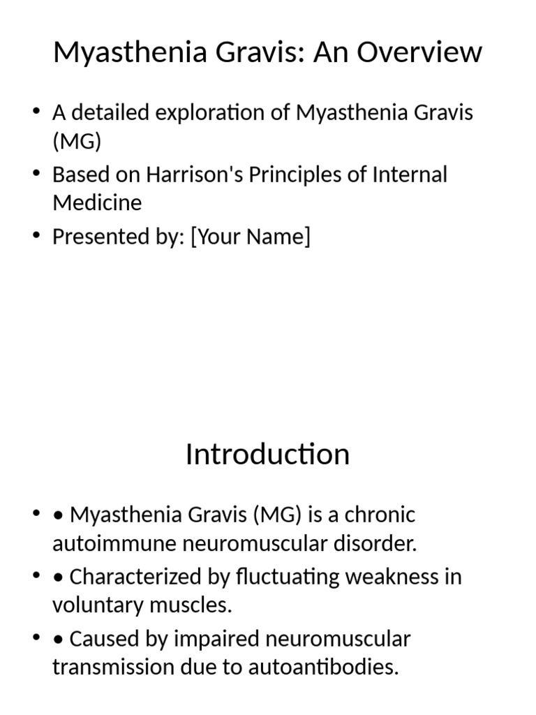 Myasthenia Gravis Presentation Detailed | PDF | Human Diseases And ...