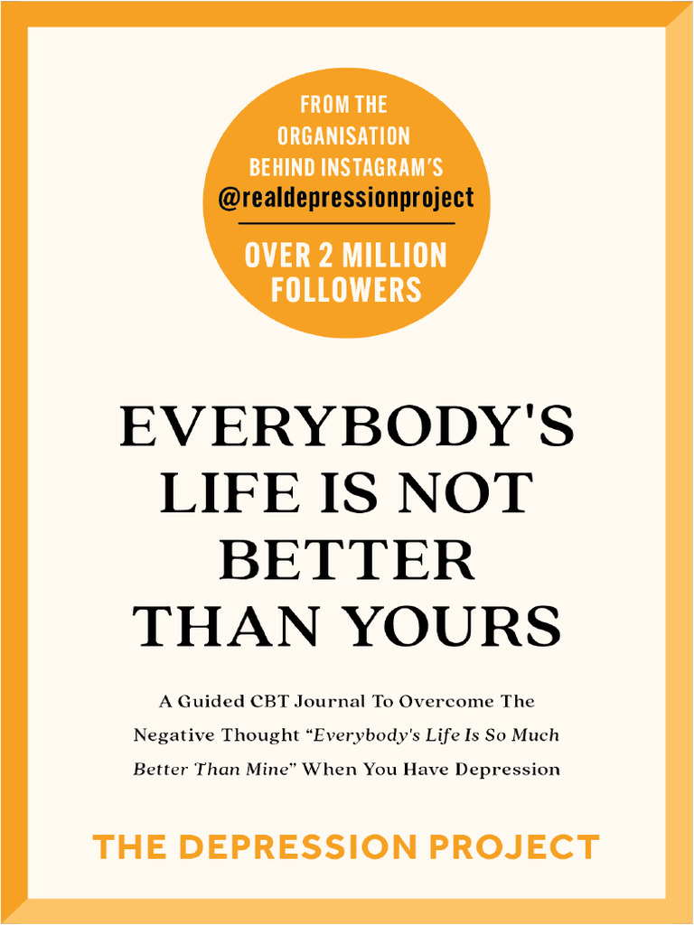 Everybody's Life Is Not Better | PDF | Thought | Gratitude