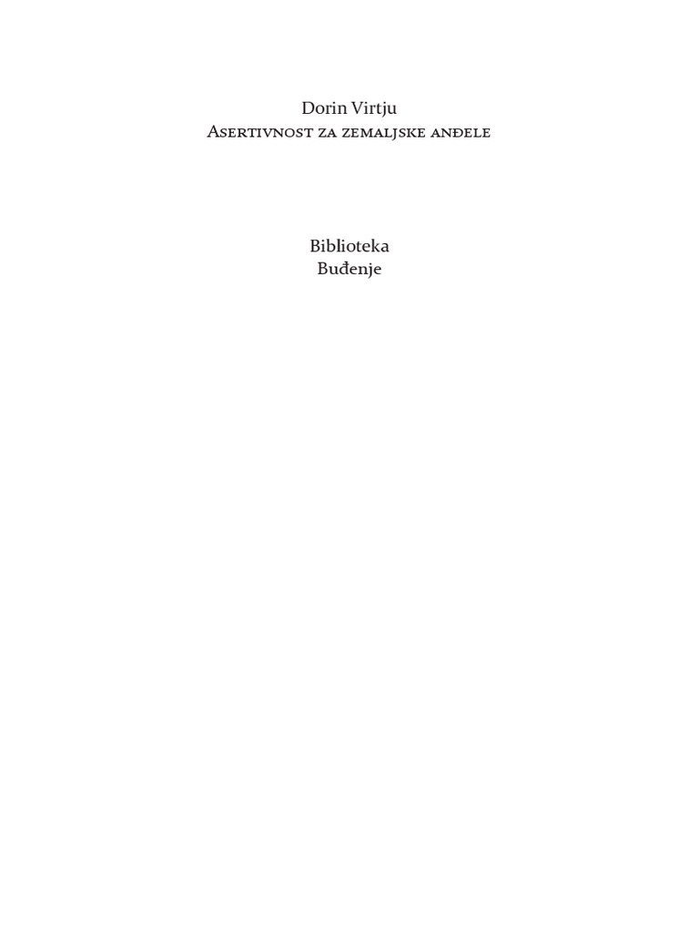 Knjiga Asertivnost Za Zemaljske Andjele - Autor Dorin Virtju Nekoliko ...
