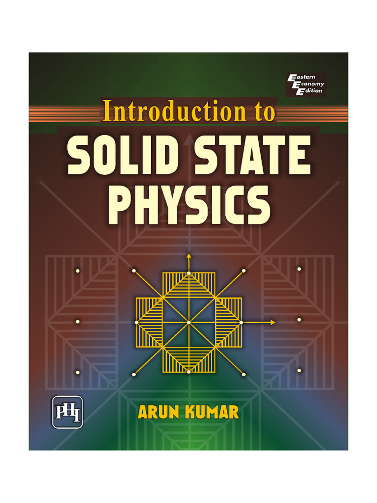 Introduction to Solid State Physics | PDF | Semiconductors | Phonon