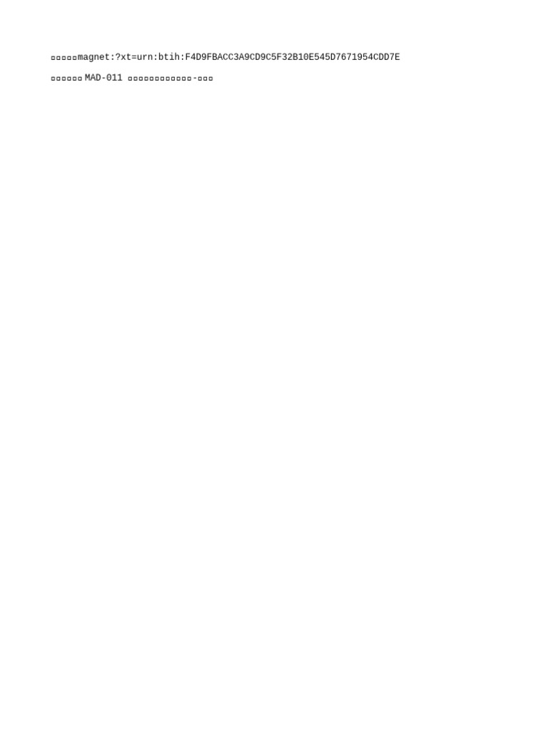 磁磁磁磁磁magnet:?xt=urn:btih:954CDD7E 磁磁磁磁磁磁 MAD-011 磁磁磁磁磁磁磁磁磁磁磁磁-磁磁磁 | PDF