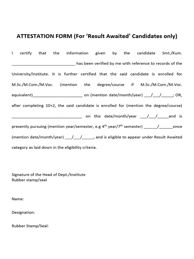 ATTESTATION FORM For Result Awaited Candidates Only | PDF