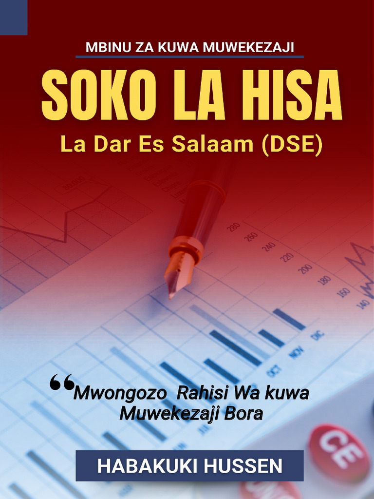 Muongozo Wa Kuwekeza Soko La Hisa La Dse by Habakuki Hussen | PDF