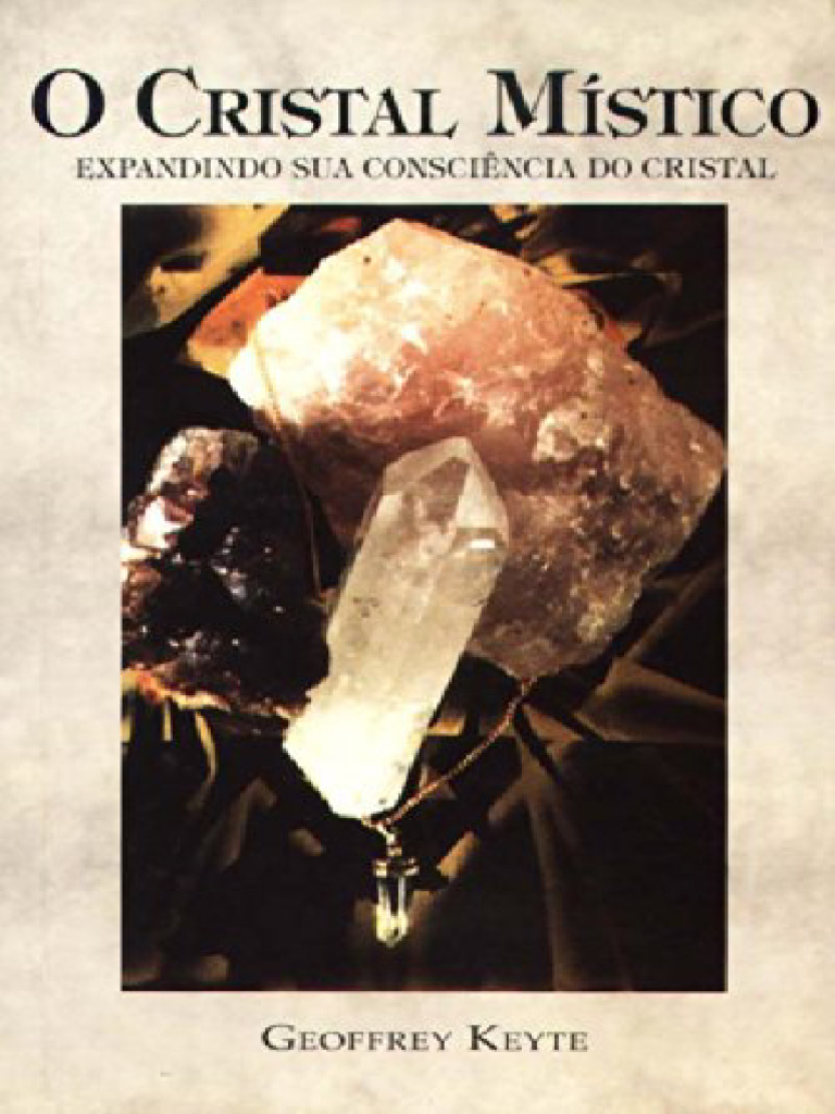 Resumo o Cristal Mistico Geoffrey Keyte | PDF