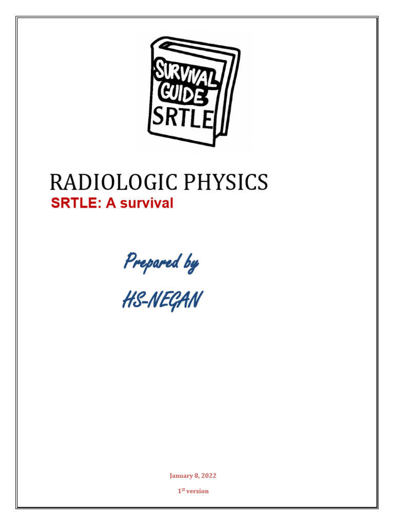 Radiologic Physics SRTLE-1 | PDF | Radiography | X Ray