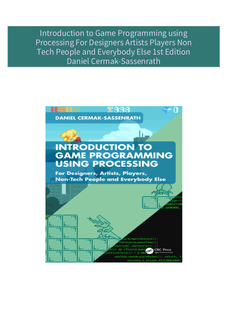 Instant Access To Introduction To Game Programming Using Processing For 6595