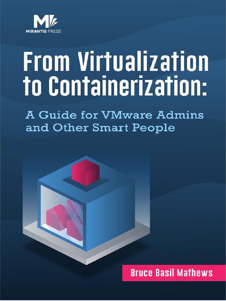 MIRANTIS From Virtualization To Containerization Book | PDF ...