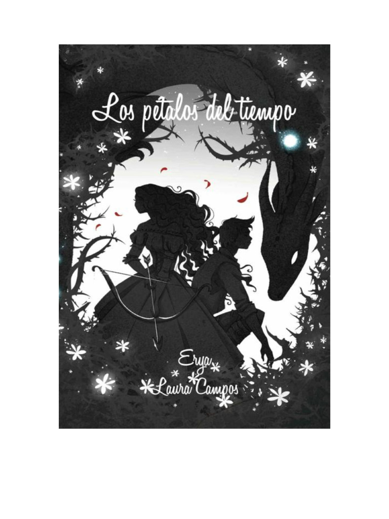 Los Petalos Del Tiempo - Erya Laura Campos Villagrasa | PDF