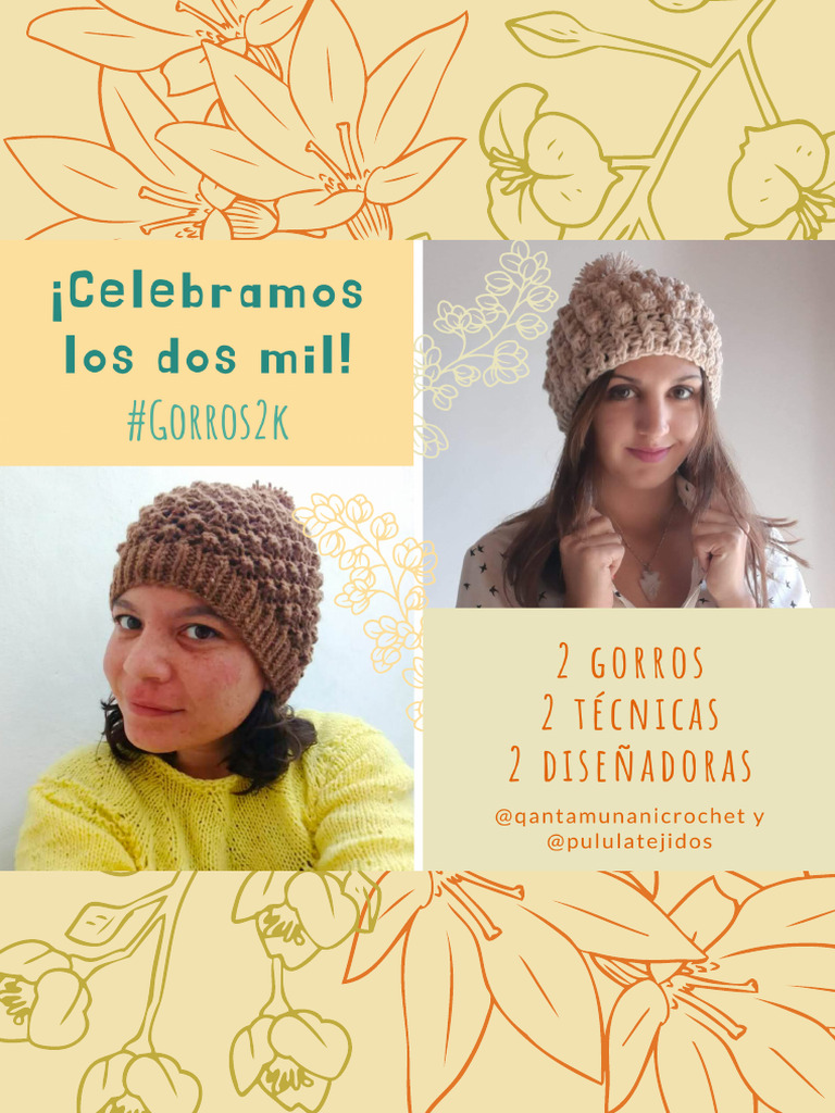 ¡Celebramos Los Dos mil!#Gorros2kPor Lucía de @pululatejidos y Julieta ...