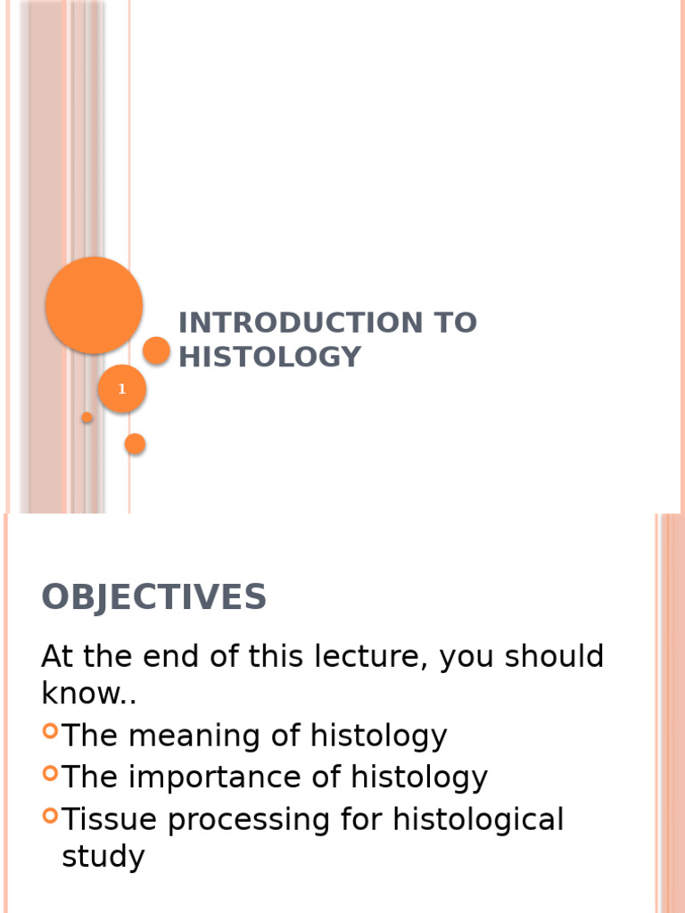 Introduction To Histology | PDF | Staining | Histology
