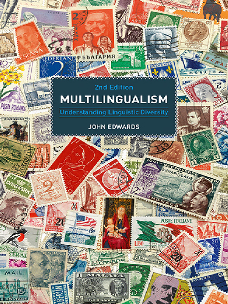 John Edwards - Multilingualism_ Understanding Linguistic Diversity-Bloomsbury Academic (2023 ...