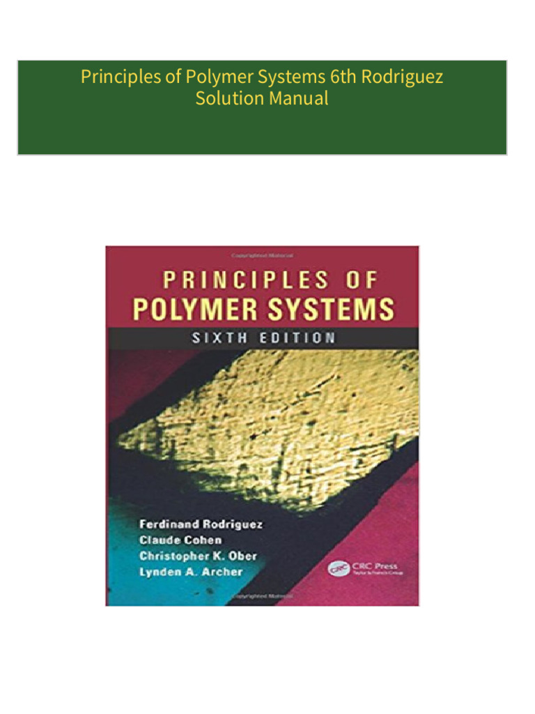 Principles of Polymer Systems 6th Rodriguez Solution Manual PDF Download Full Book With All ...