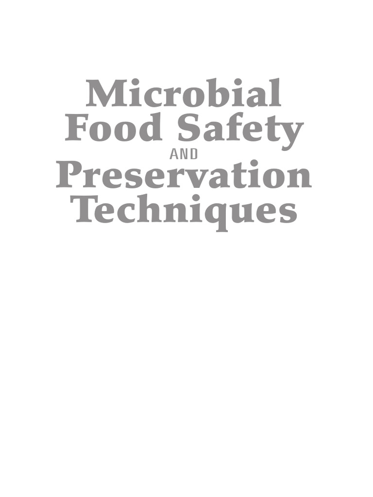 Microbial Food Safety and Preservation Techniques | PDF | Foodborne ...