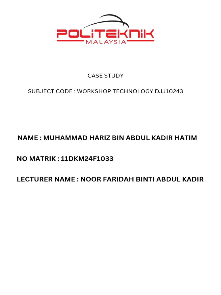 Case Study Subject Code Workshop Technology 10243 PDF | PDF