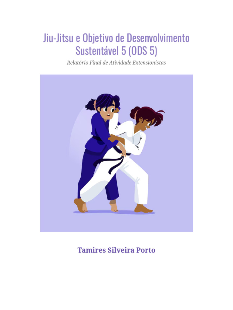 Jiu-Jitsu e Objetivo de Desenvolvimento Sustentável 5 (ODS 5) | PDF | Estudos de Gênero ...