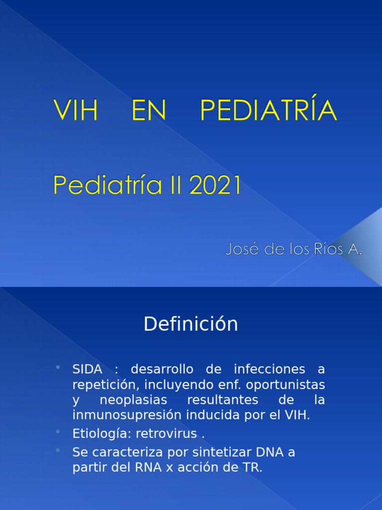 VIH Teoría Pediatría II 2021 | PDF | VIH | Salud pública