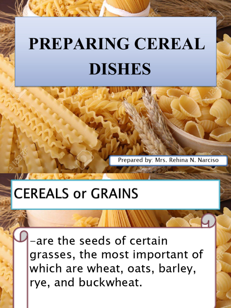 Lesson 1- Cereal Dishes | PDF | Cereals | Foods