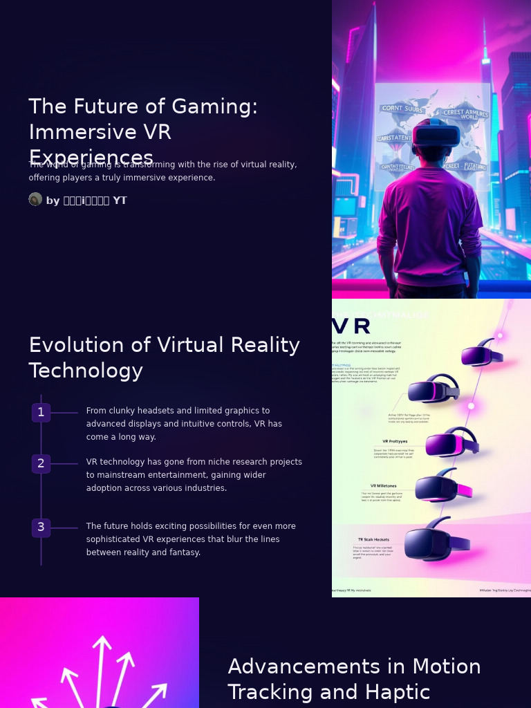 The Future of Gaming Immersive VR Experiences | PDF | Virtual Reality ...