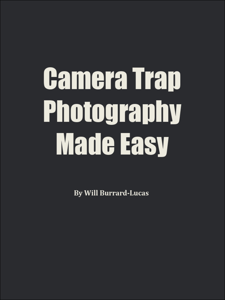 Mastering Camera Trap Photography | PDF | Exposure (Photography) | Camera