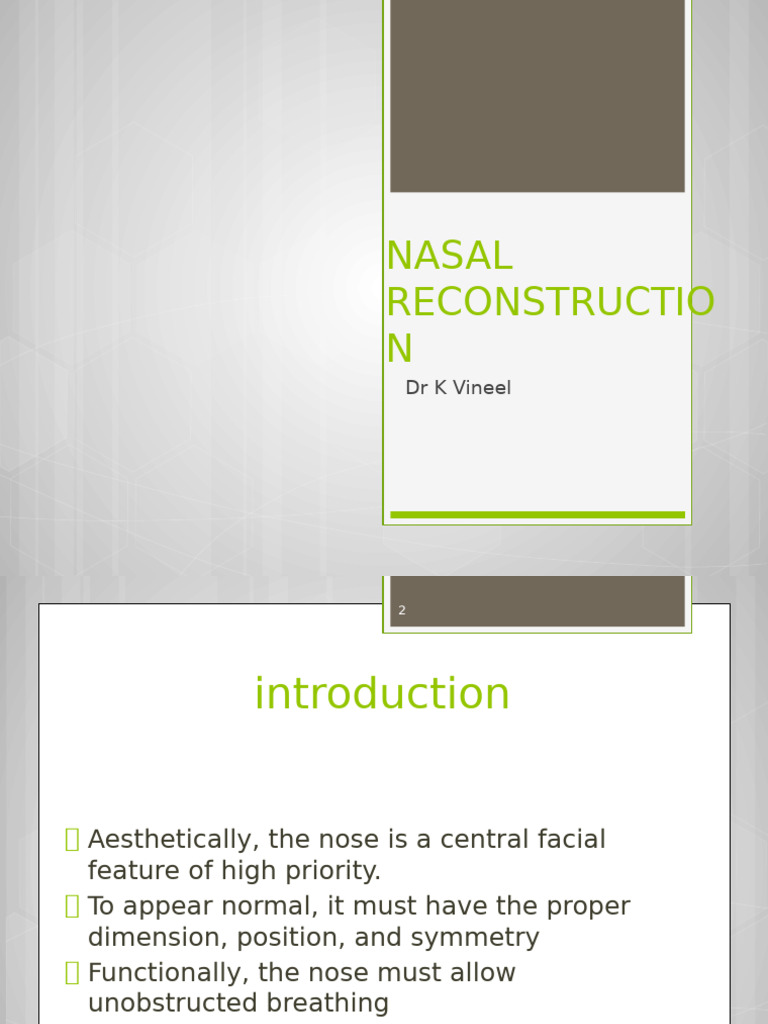Nasal Reconstruction Vineel | PDF | Human Nose | Surgery