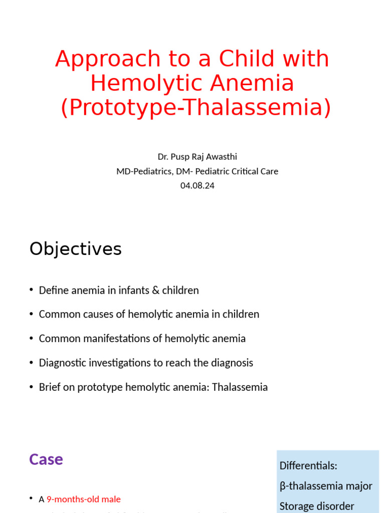 Approach To A Child With Hemolytic Anemia - Thalasemmia-PRA | PDF | Anemia | White Blood Cell