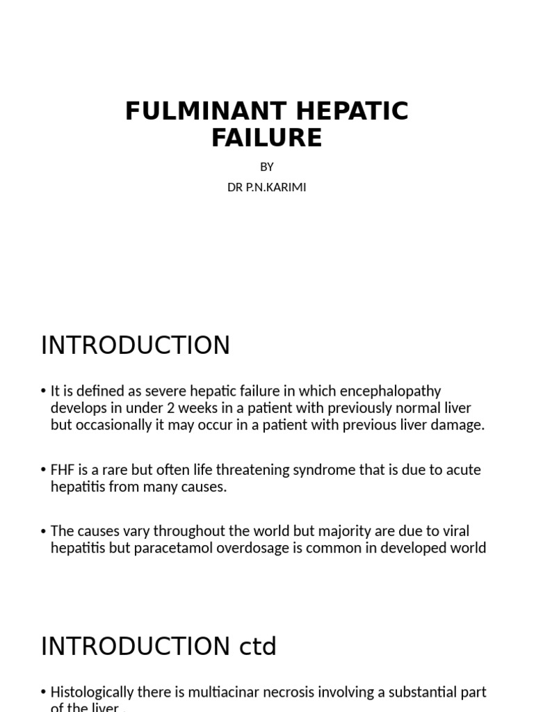 Fulminant Hepatic Failure Overview | PDF | Medical Specialties ...