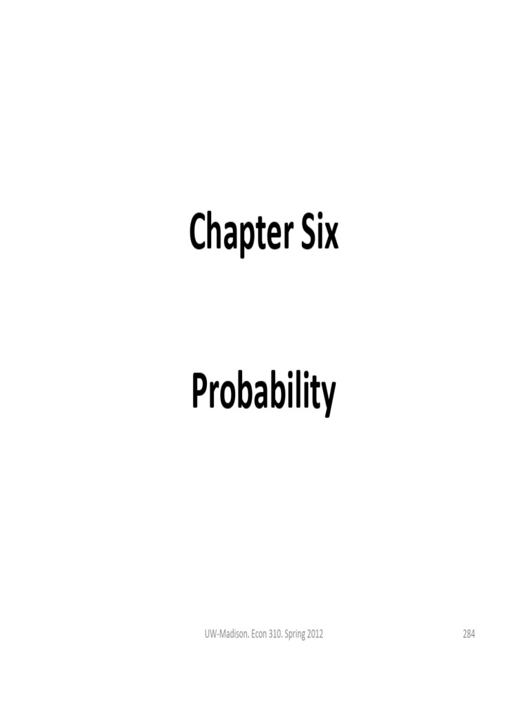 310 Spring2012 Chapter6 | PDF | Probability | Probability Theory