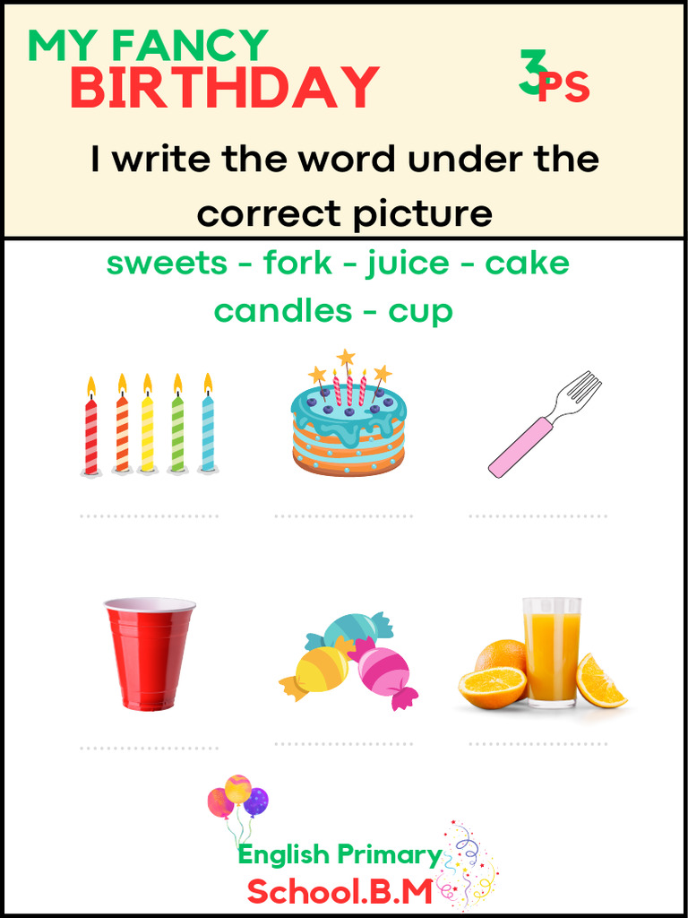 I Write The Word Under The Correct Picture: Birthday | PDF