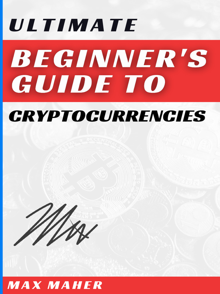 Complete Crypto Beginner Guide | PDF | Cryptocurrency | Bitcoin