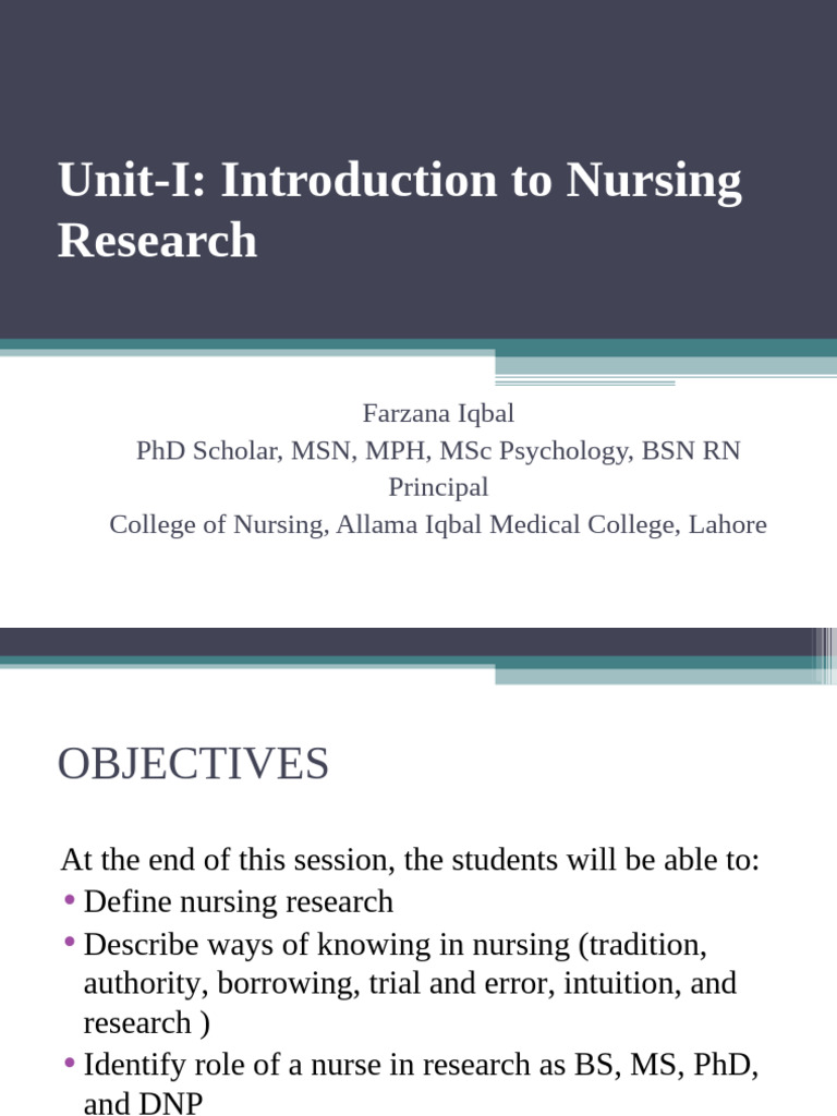 Lecture 1 Unit-I Introduction to Nursing Research | PDF | Knowledge | Nursing